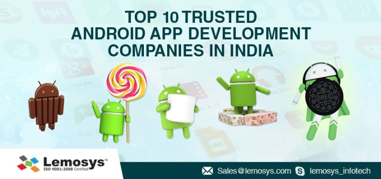 2021 Top Rated Android Application Development Companies in India